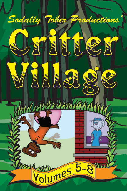 Critter Village vols. 5-8 (PG-ish) by Critter Village Comics | Blurb Books