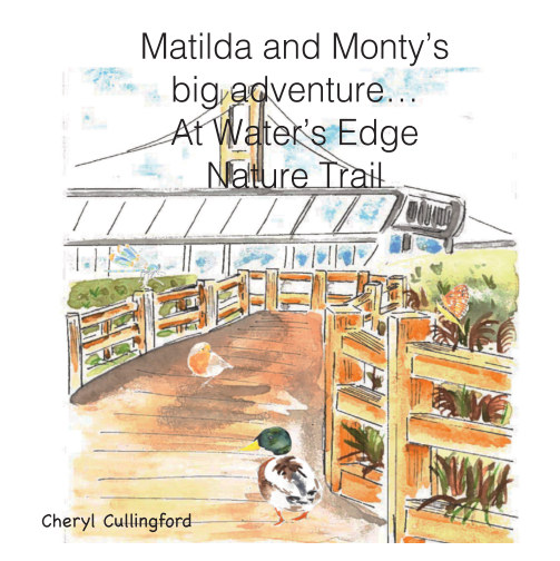Matilda and Monty's Big Adventure by Cheryl Cullingford | Blurb Books