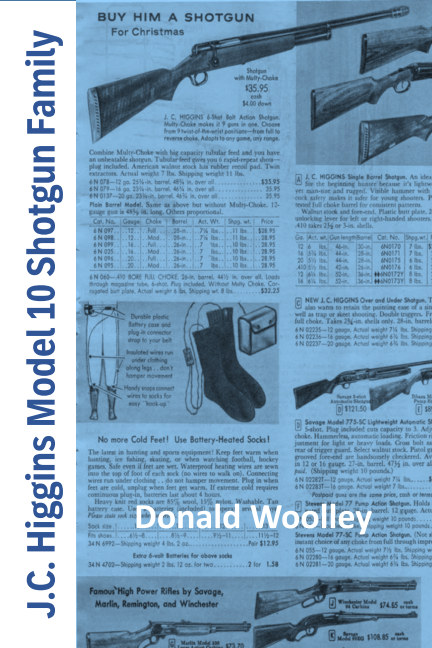 JC Higgins Model 10 Shotgun Family by Donald Woolley | Blurb Books